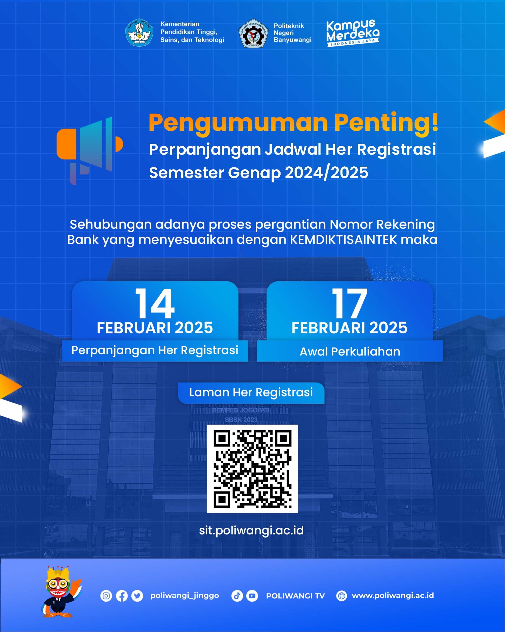 Pengumuman Perpanjangan Jadwal Her Registrasi Semester Genap 2024/2025 – Politeknik Negeri ...