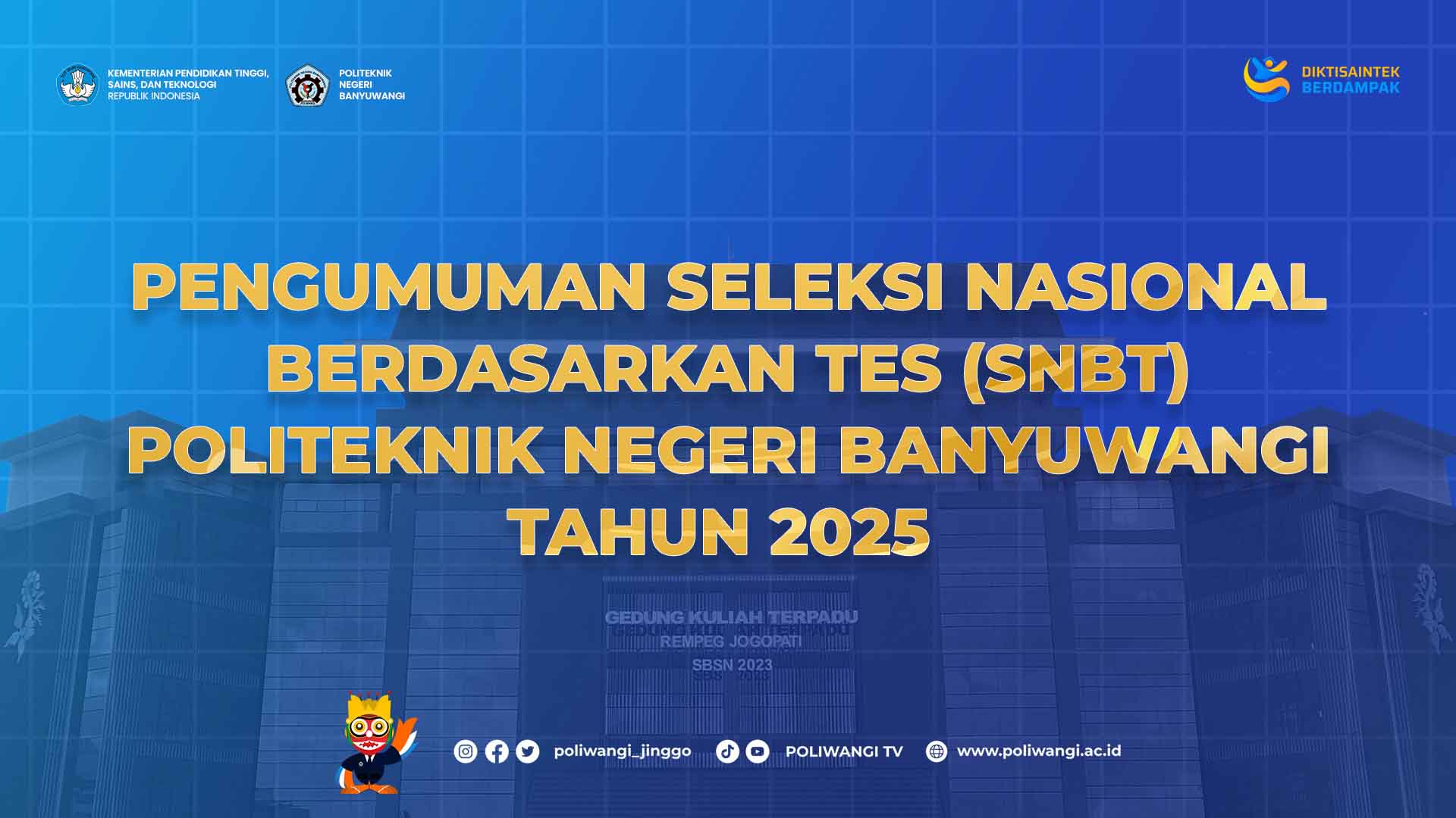 PENGUMUMAN LULUS SELEKSI SNBT 2025 POLITEKNIK NEGERI BANYUWANGI ...